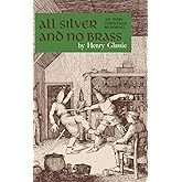 Amazon.com: All Silver and No Brass: An Irish Christmas Mumming ...