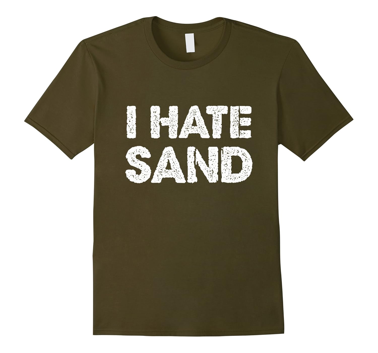 I Hate Sand T Shirt Funny Military Deployment Army Tee RT Rateeshirt i-hate-sand-t-shirt-funny-military-deployment-army-tee-rt-rateeshirt