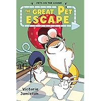 The Great Pet Escape (Pets on the Loose!): Jamieson, Victoria, Jamieson ...