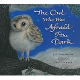 The Owl Who Was Afraid of the Dark: as read by HRH The Duchess of ...