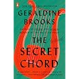 Amazon.com: The Secret Chord: A Novel: 9780143109761: Brooks, Geraldine ...