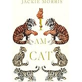 I Am Cat Mini Edition: Morris, Jackie: 9781847805072: Amazon.com: Books
