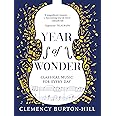YEAR OF WONDER: Classical Music for Every Day: Burton-Hill, Clemency ...