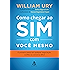 Como chegar ao sim: Como negociar acordos sem fazer concessões eBook: Roger Fisher, William Ury ...