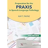 An Advanced Review of Speech-language Pathology: Preparation for the ...