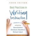 Amazon.com: Best Practices in Writing Instruction: 9781462537969 ...