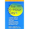 The 36-Hour Day, fifth edition: The 36-Hour Day: A Family Guide to ...