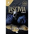 Lascivia. Libro 1 (Pecados placenteros 1) : B de Bolsillo: Amazon.com ...