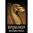 Amazon.com: Brisingr: Book III (The Inheritance Cycle): 9780375826726 ...