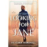 Looking for Jane: A Novel: Marshall, Heather: 9781668013687: Amazon.com ...