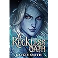 Amazon.com: A Reckless Oath (A Ruinous Fate): 9781368081634: Smith ...