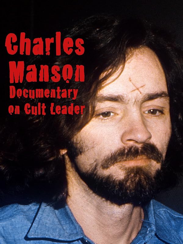 Watch Charles Manson Documentary on Cult Leader | Prime Video