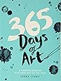 365 Days of Creativity: Inspire your imagination with art every day ...