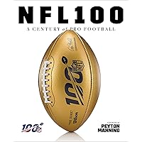 NFL 100: The Greatest Moments of the NFL's Century: Ellenport, Craig ...