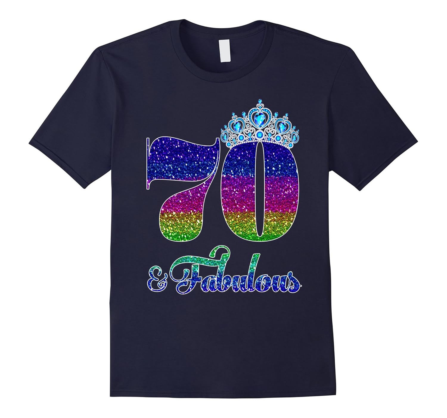 70 And Fabulous TShirt Queen 70th Birthday Shirt-4LVS – 4loveshirt