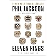 Eleven Rings: The Soul of Success: Jackson, Phil, Delehanty, Hugh ...