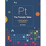 The Periodic Table: A Visual Guide to the Elements: Paul Parsons, Gail ...
