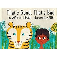 Amazon.com: That's Good, That's Bad: 9783791374192: Lexau, Joan M ...