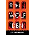 Amazon.com: The Wolf Den (Volume 1) (Wolf Den Trilogy): 9781454946540 ...