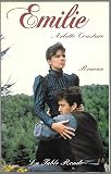 Amazon.fr - Emilie : Les Filles de Caleb, tome 1 - Arlette Cousture ...