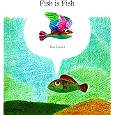 Fish is Fish: Leo Lionni: Amazon.com: Books