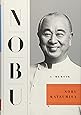 Nobu: A Memoir: Matsuhisa, Nobu: 9781501122798: Amazon.com: Books