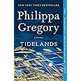 Tidelands: A Novel (1) (The Fairmile Series): Gregory, Philippa ...