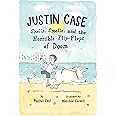 Justin Case: Shells, Smells, and the Horrible Flip-Flops of Doom ...