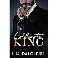 Amazon.com: Coldhearted King: A Billionaire Workplace Romance (Empty Kingdom Book 1) eBook ...