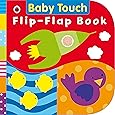 Baby Touch: Flip-Flap Book: Amazon.co.uk: Ladybird: 9781409305156: Books