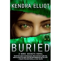 Buried (A Bone Secrets Novel Book 3) - Kindle edition by Elliot, Kendra ...