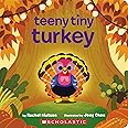 Teeny Tiny Turkey: Matson, Rachel, Chou, Joey: 9781338893052: Amazon ...