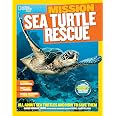 National Geographic Kids Mission: Sea Turtle Rescue: All About Sea ...