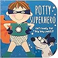 Potty Superhero: Get Ready For Big Boy Pants! Children's Potty Training ...