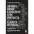 Seven Brief Lessons on Physics: Carlo Rovelli: 9780241235966: Amazon ...