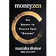 Amazon.com: MoneyZen: The Secret to Finding Your "Enough ...