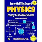 Essential Calculus-based Physics Study Guide Workbook: The Laws of ...