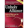 Amazon.com: Unholy Alliance: Radical Islam And the American Left ...