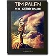 Tim Palen: Photographs from the Hunger Games (Trade): Palen, Tim ...