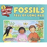 Fossils Tell of Long Ago (Let's-Read-and-Find-Out Science 2): Aliki ...