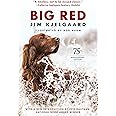 Big Red (75th Anniversary Edition): Kjelgaard, Jim, Kuhn, Bob ...