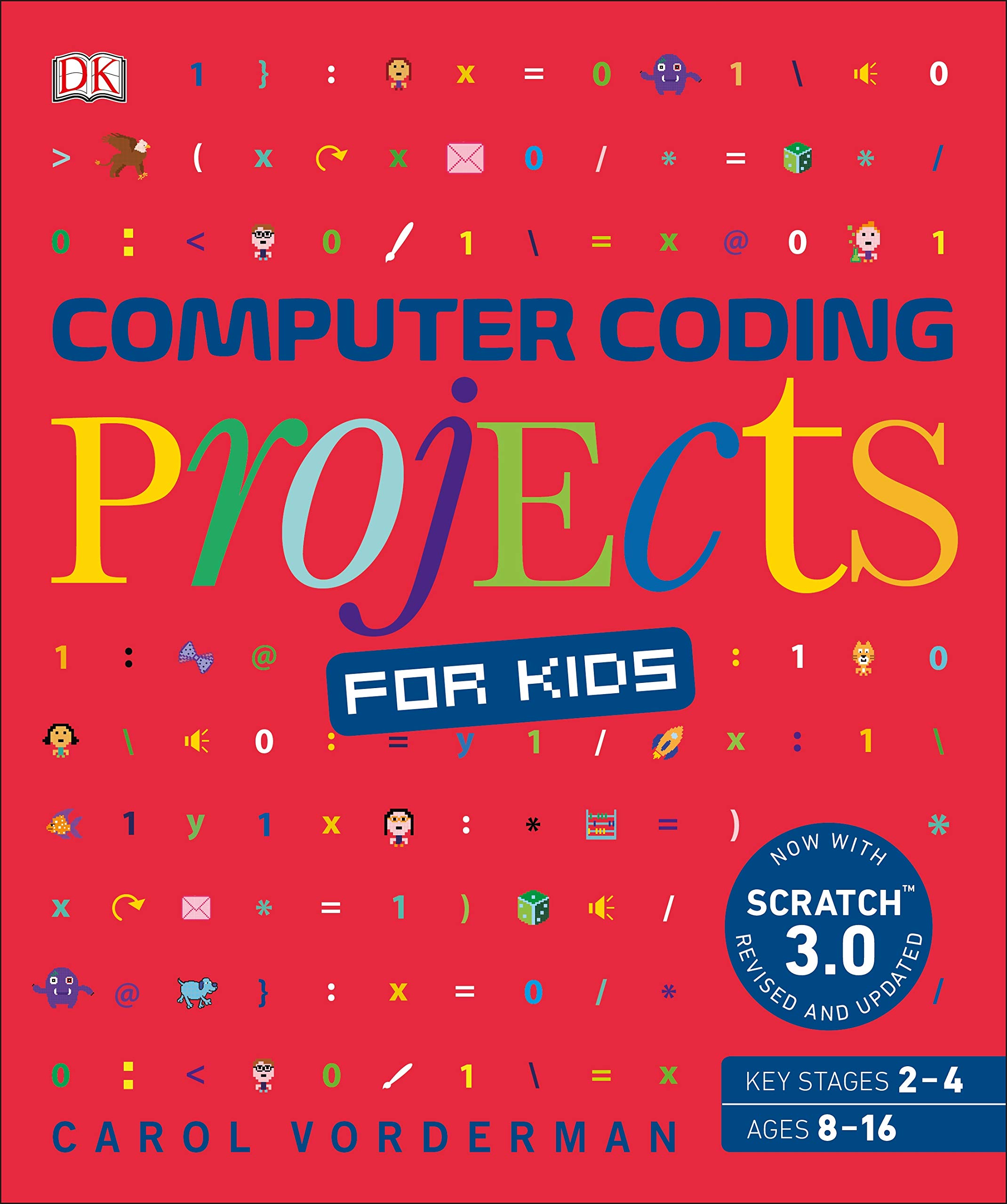 Computer Coding Projects For Kids A Unique Step by step Visual Guide