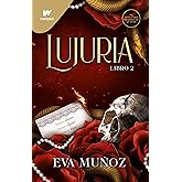 Lujuria. Libro 1 : Muñoz, Eva: Amazon.com.mx: Libros