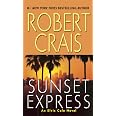 Sunset Express (Elvis Cole): Crais, Robert: 9780345454942: Books - Amazon