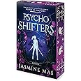 Psycho Shifters: A Dark Romantasy Journey of Dangerous Desires, Inner ...