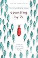 Counting by 7s: Holly Goldberg Sloan: 8601420603769: Amazon.com: Books
