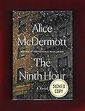 Amazon.com: The Ninth Hour: A Novel (9780374280147): Alice McDermott: Books