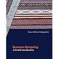 Amazon.com: Quantum Computing: A Gentle Introduction (Scientific and ...