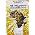 Amazon.com: New Dimensions in African History: The London Lectures of ...