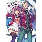 Amazon.com: Classroom of the Elite: Year 2 (Light Novel) Vol. 1: 9781638581826: Kinugasa, Syougo ...